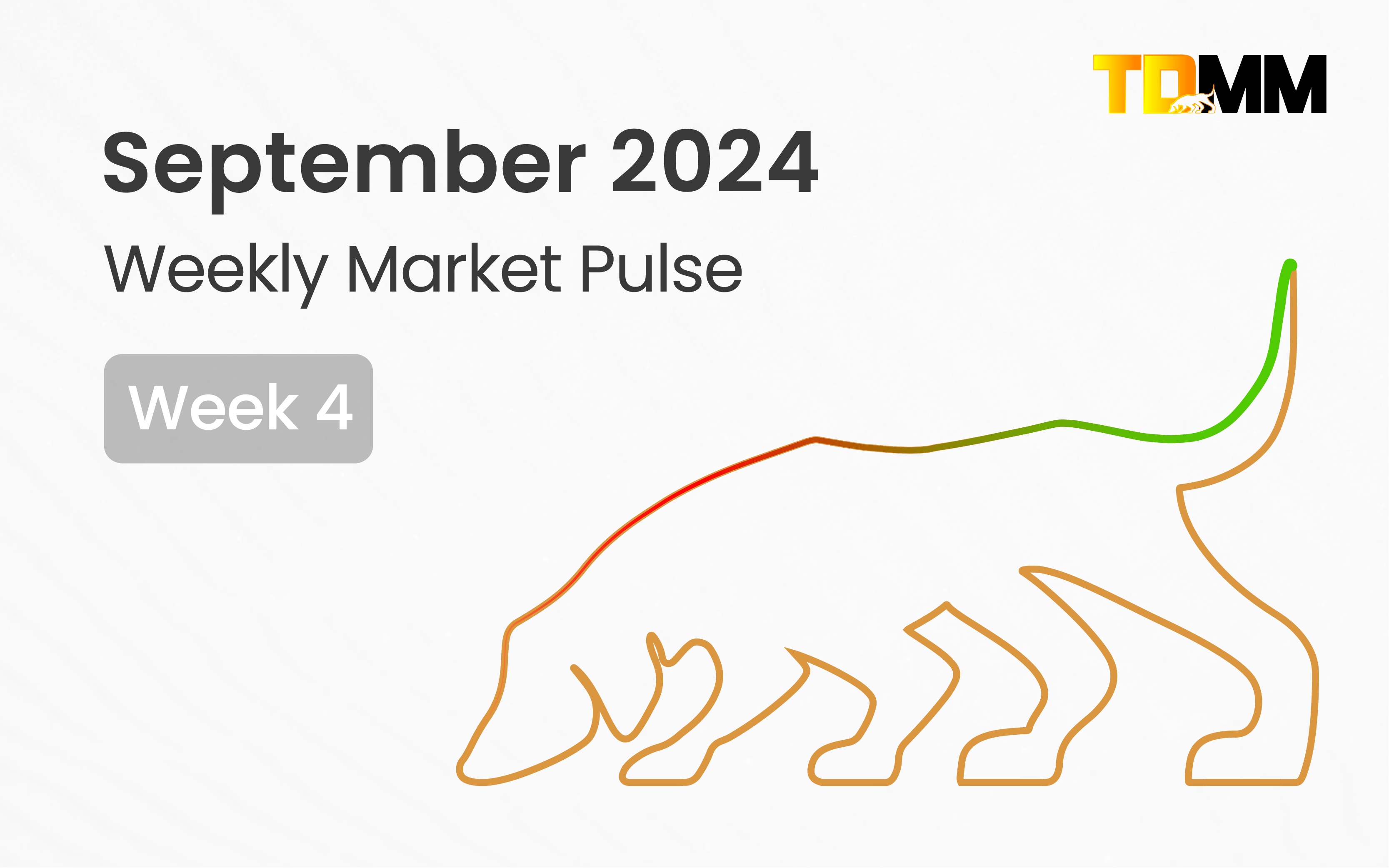 Weekly Market Pulse Check by TDMM (25 Sep – 1 Oct, 2024) - Blog
